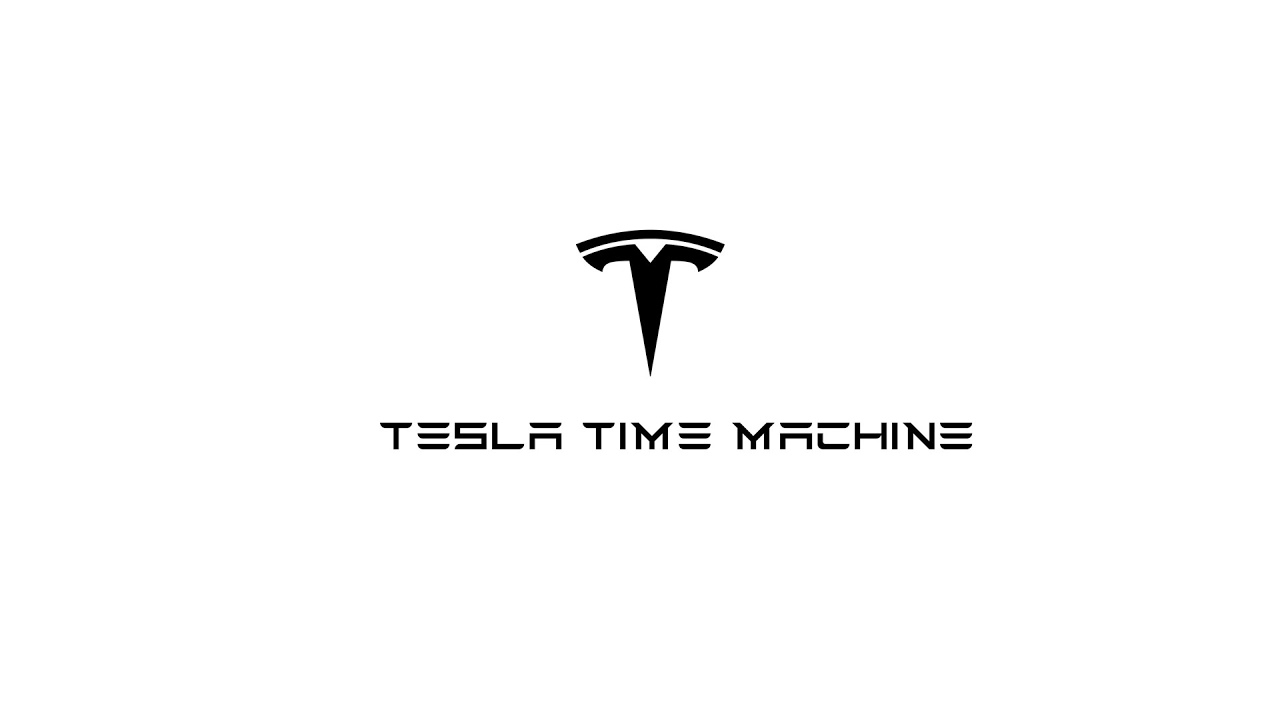 Tesla Time Machine - YouTube