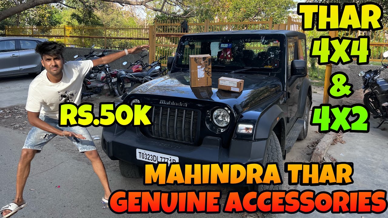 THAR GENUINE ACCESSORIES RS.50K | THAR original accessories 2023 | THAR ...