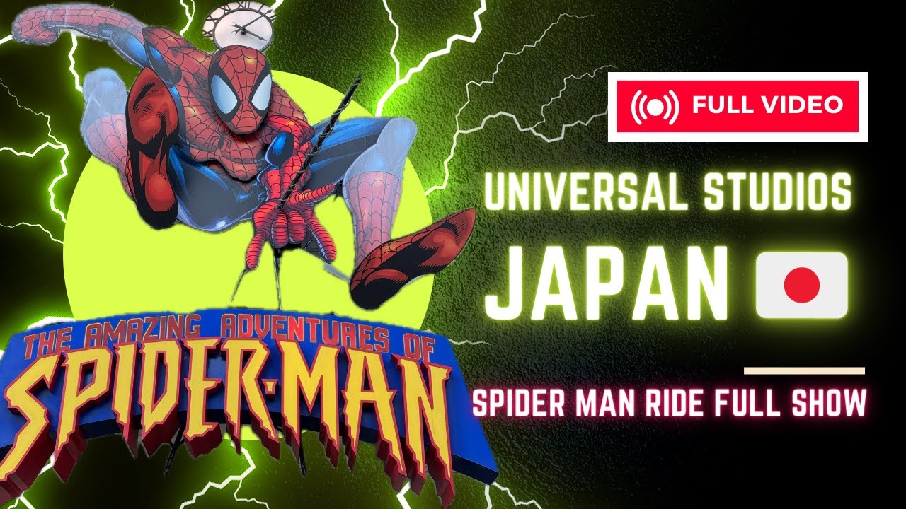 (Full Ride) Amazing Adventures of the Spider-Man || Universal Studios ...
