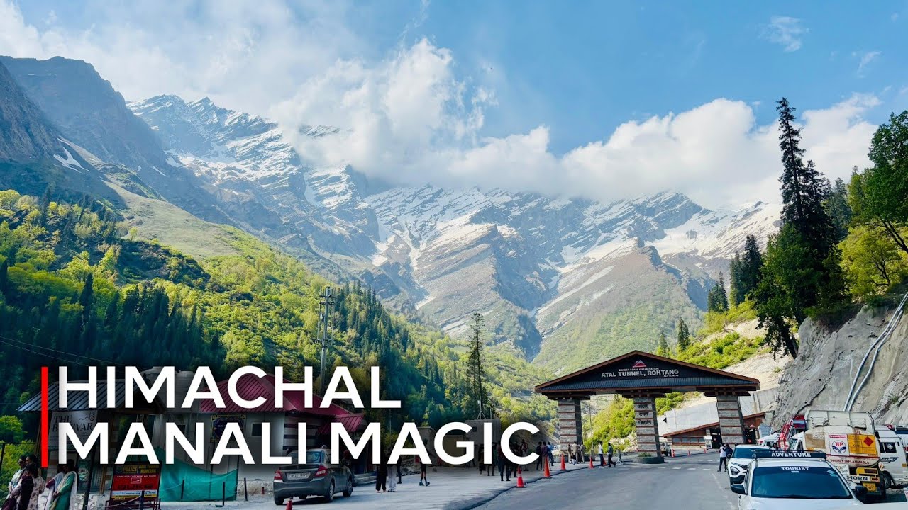 Manali | Most Beautiful Places of Himachal Pradesh | A Himalayan ...