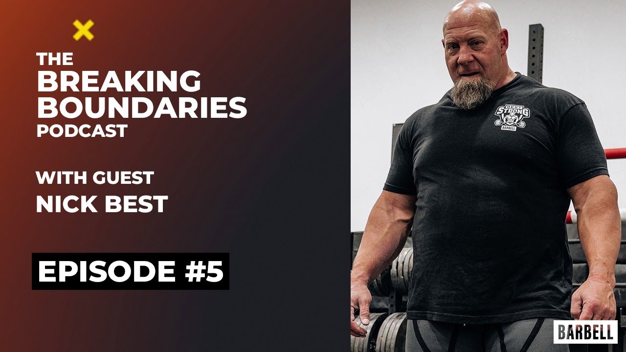Breaking Boundaries Podcast - Episode 5 with Nick Best (Professional ...