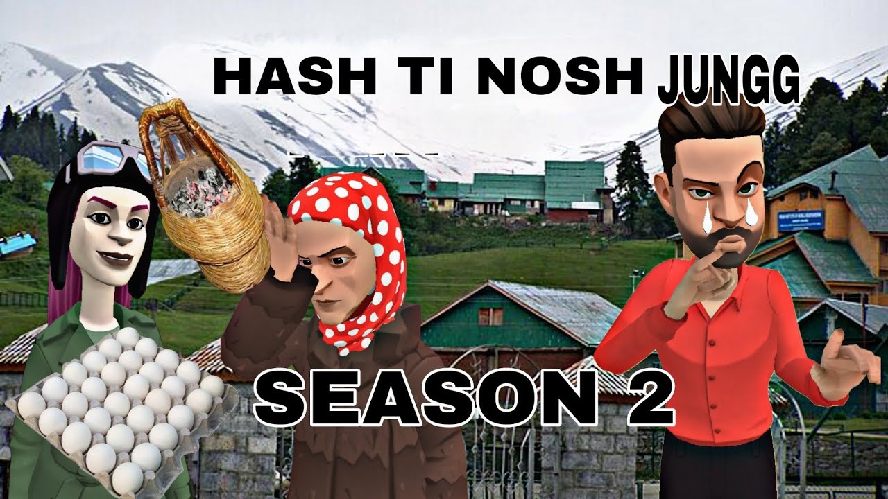 Trosh hash te Nosh | kashmir drama funny | cartoon drama | kashmiri New drama episode 🥶 season 2 ...