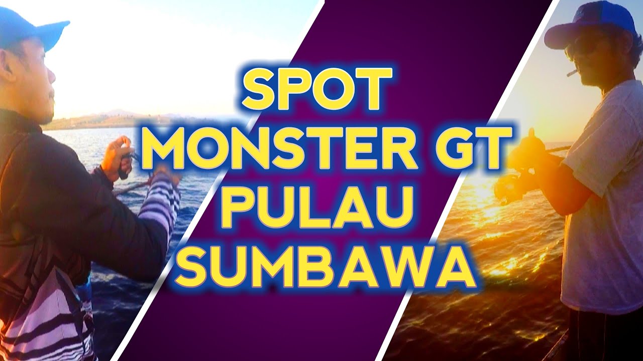 Mancing Jigging || spot Labuhan Bua Utan Sumbawa || GT Fishing || Mancing Pulau Sumbawa - YouTube