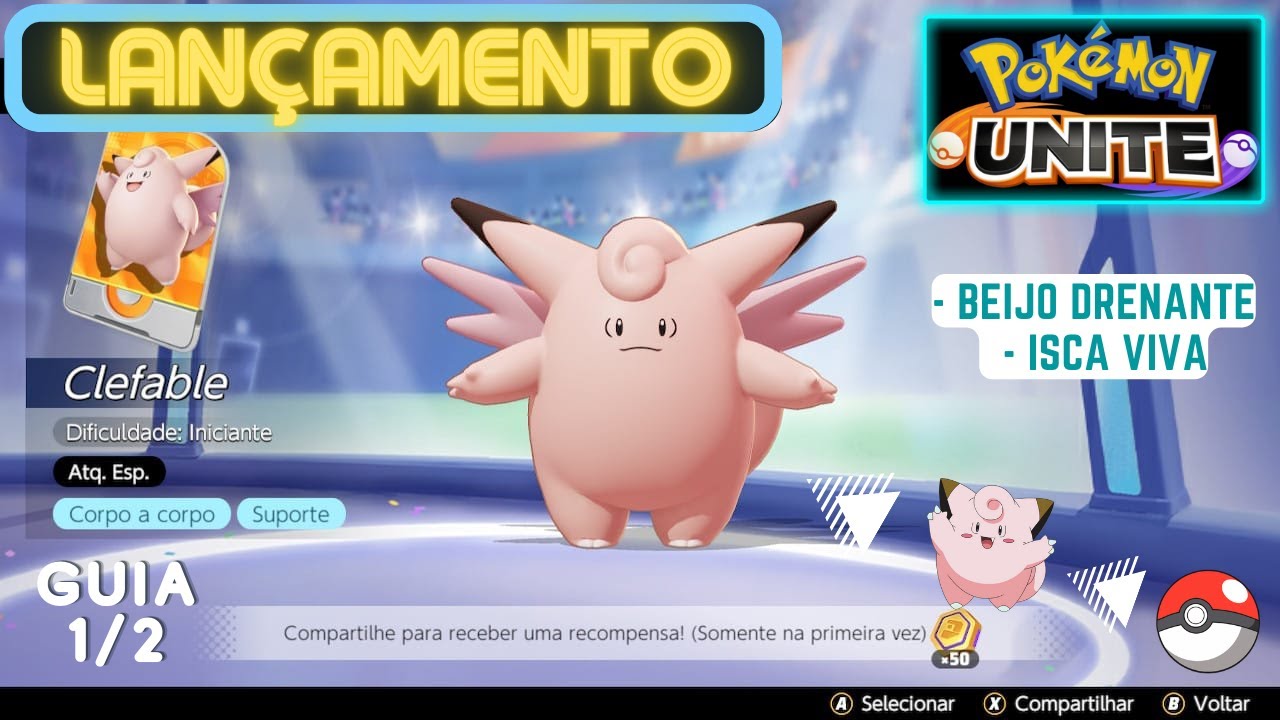 GUIA 43 - Clefable - Beijo Drenante / Isca Viva - Pokemon Unite [MOBA ...