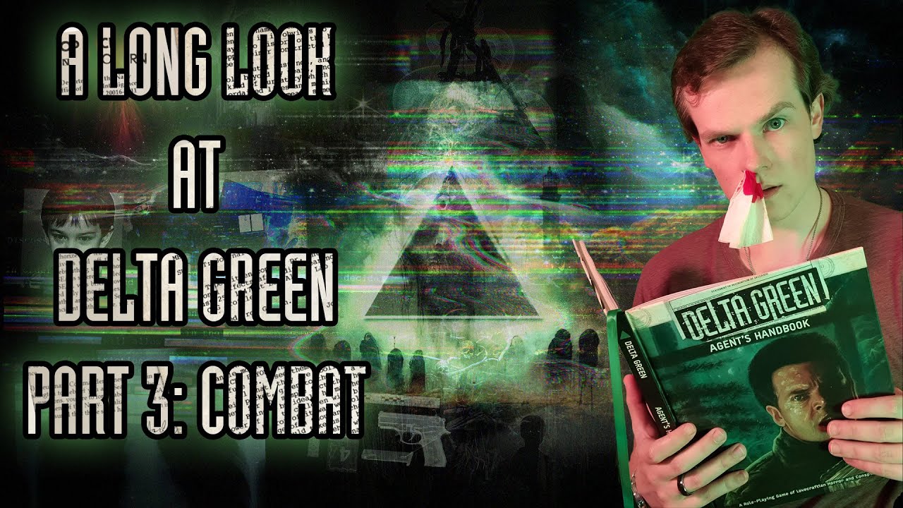 A Long Look at the Delta Green TTRPG: Damage, Dying, Death - YouTube