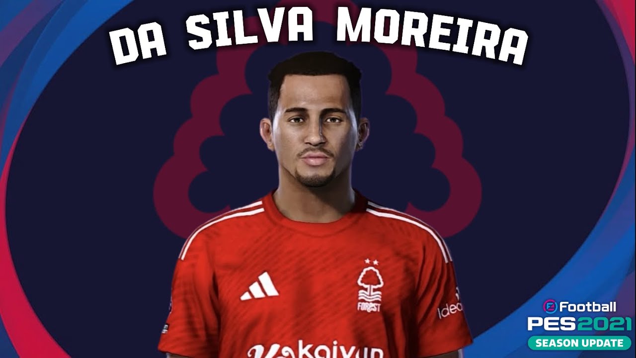 Eric Da Silva Moreira🇩🇪 (Nottingham Forest) How to create in Pes 2021 - YouTube