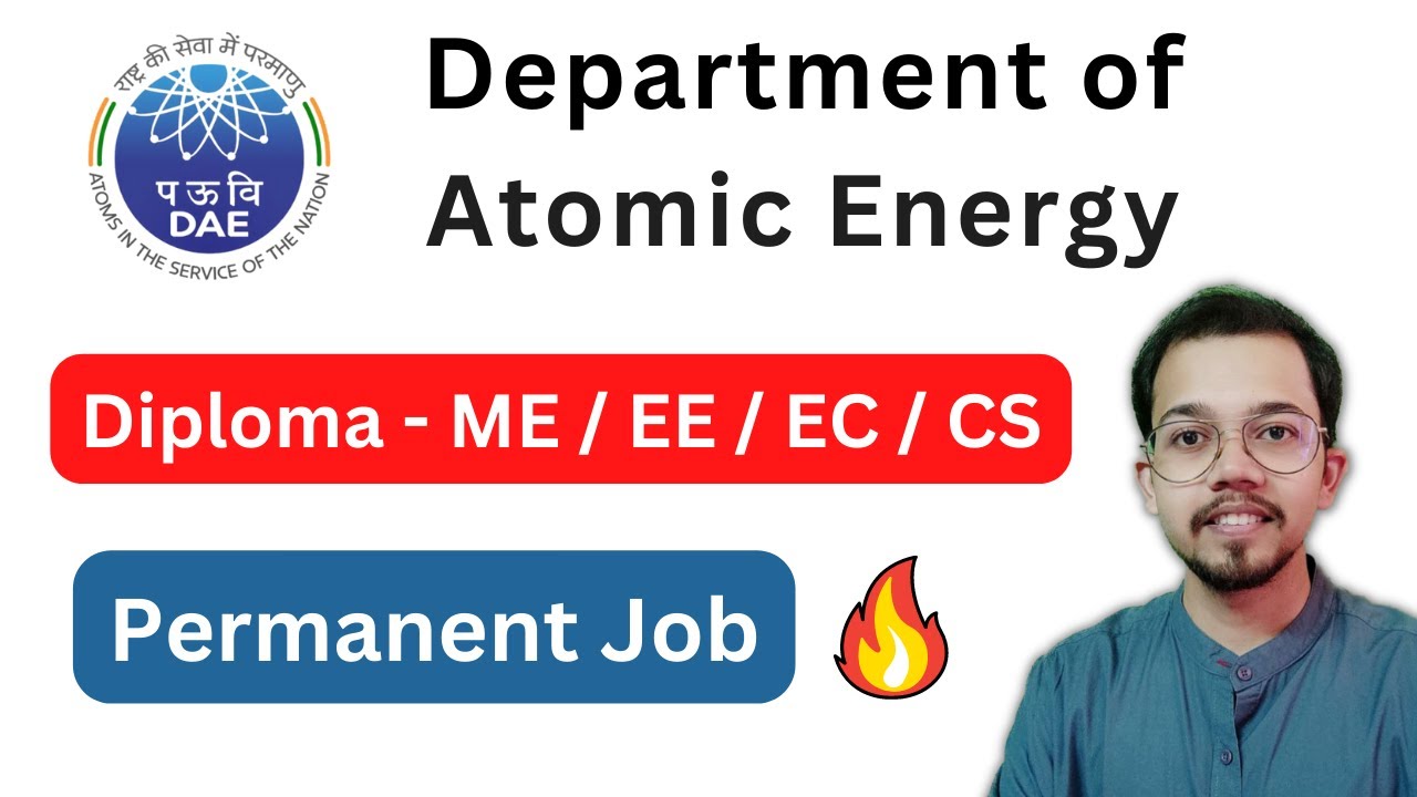 Department of Atomic Energy - DPS | Diploma | ME - EE - EC - CS ...