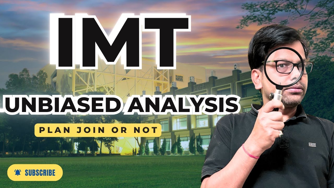 Should You Join IMT or Not - Unbiased Analysis of All Courses | IMT Vs NMIMS Vs IMI Vs GLIM ...