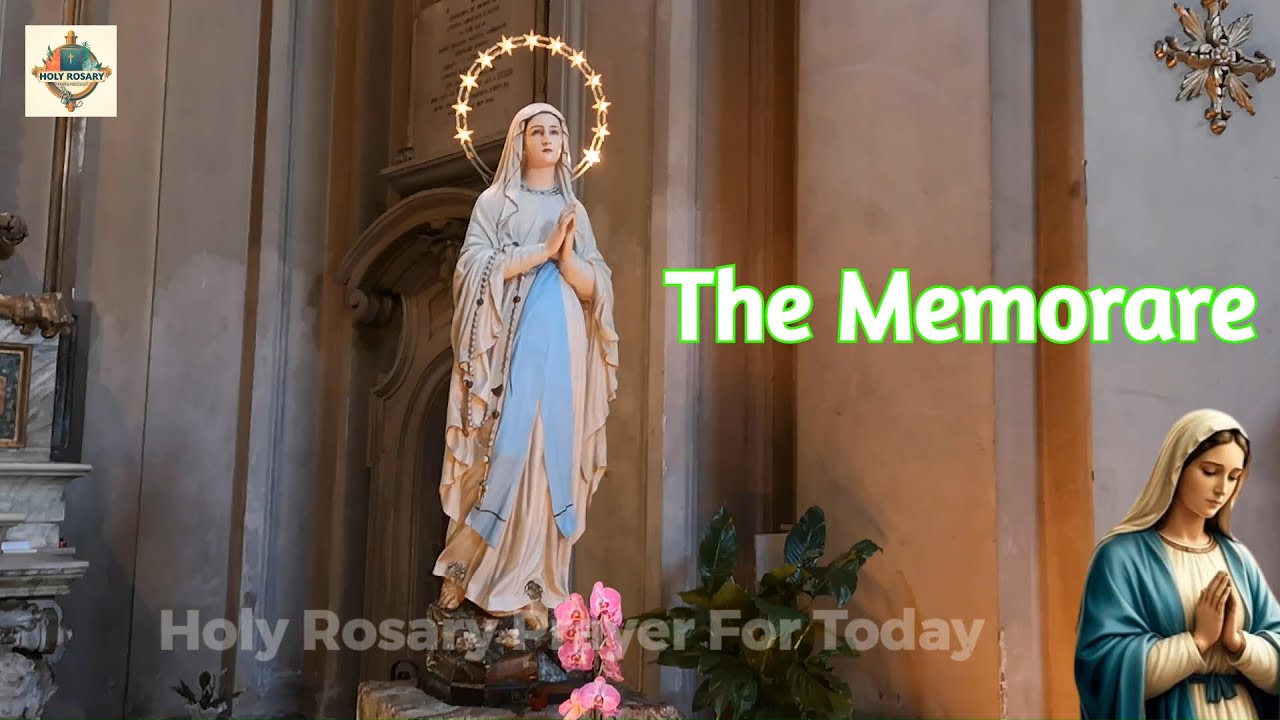 "The Memorare Prayer & Special Edition Prayer for Trust and Surrender to Mary" - YouTube