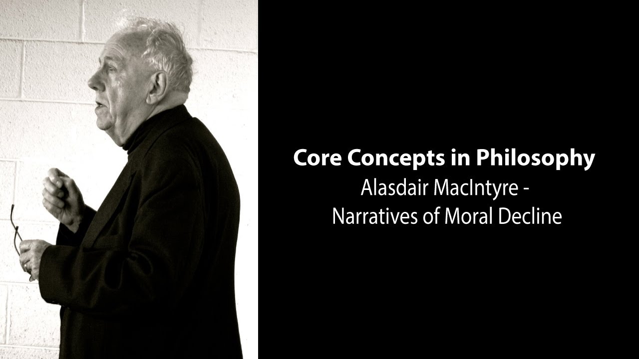 Alasdair MacIntyre, Plain Persons | Narratives Of Moral Decline ...