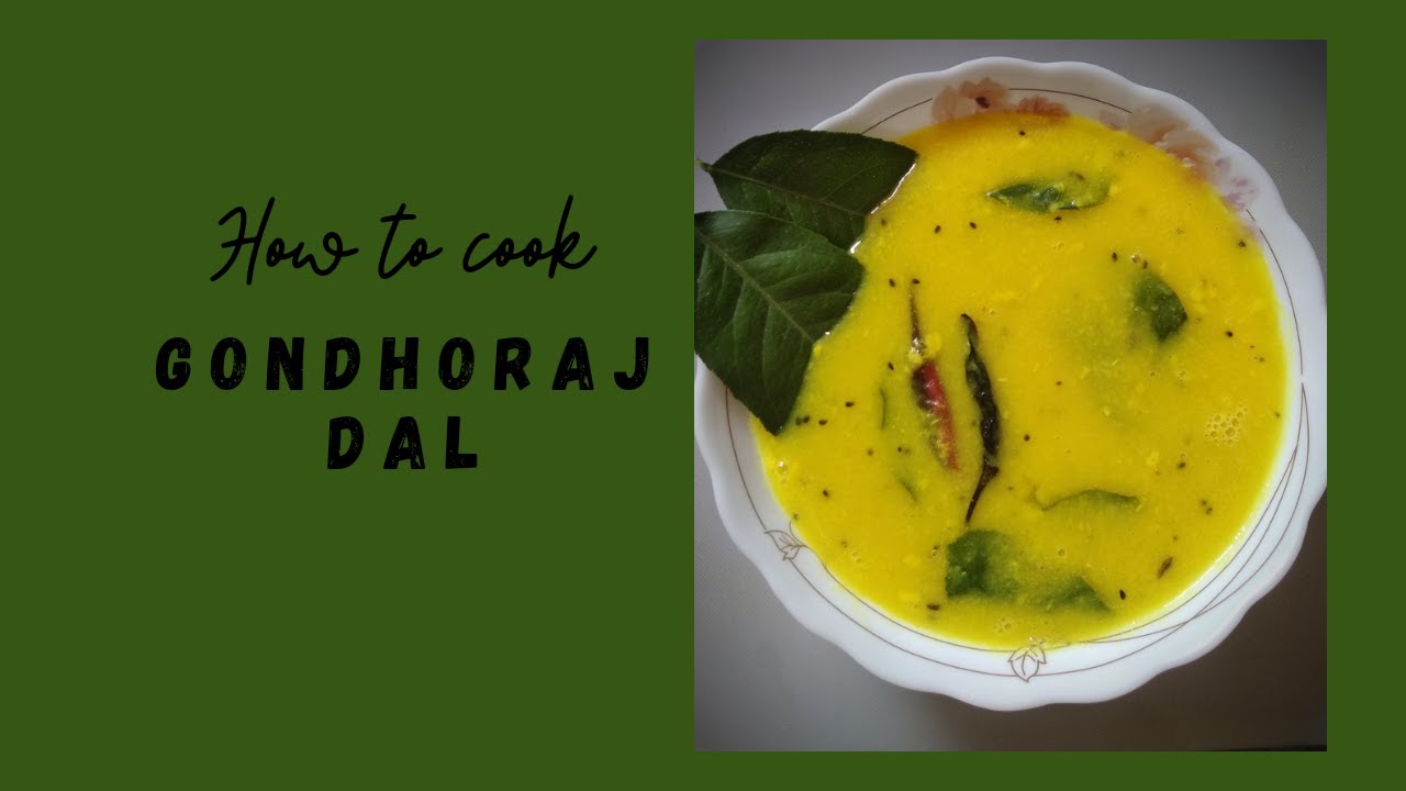 Gondhoraj Dal // গন্ধরাজ ডাল// Lebu pata diye sona moong dal// Simple ...