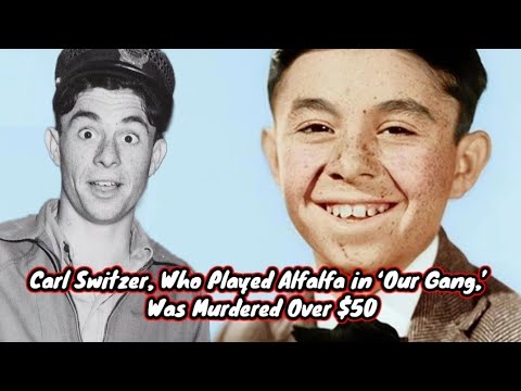 Carl Switzer, Who Played Alfalfa in ‘Our Gang,’ Was Murdered Over $50 ...
