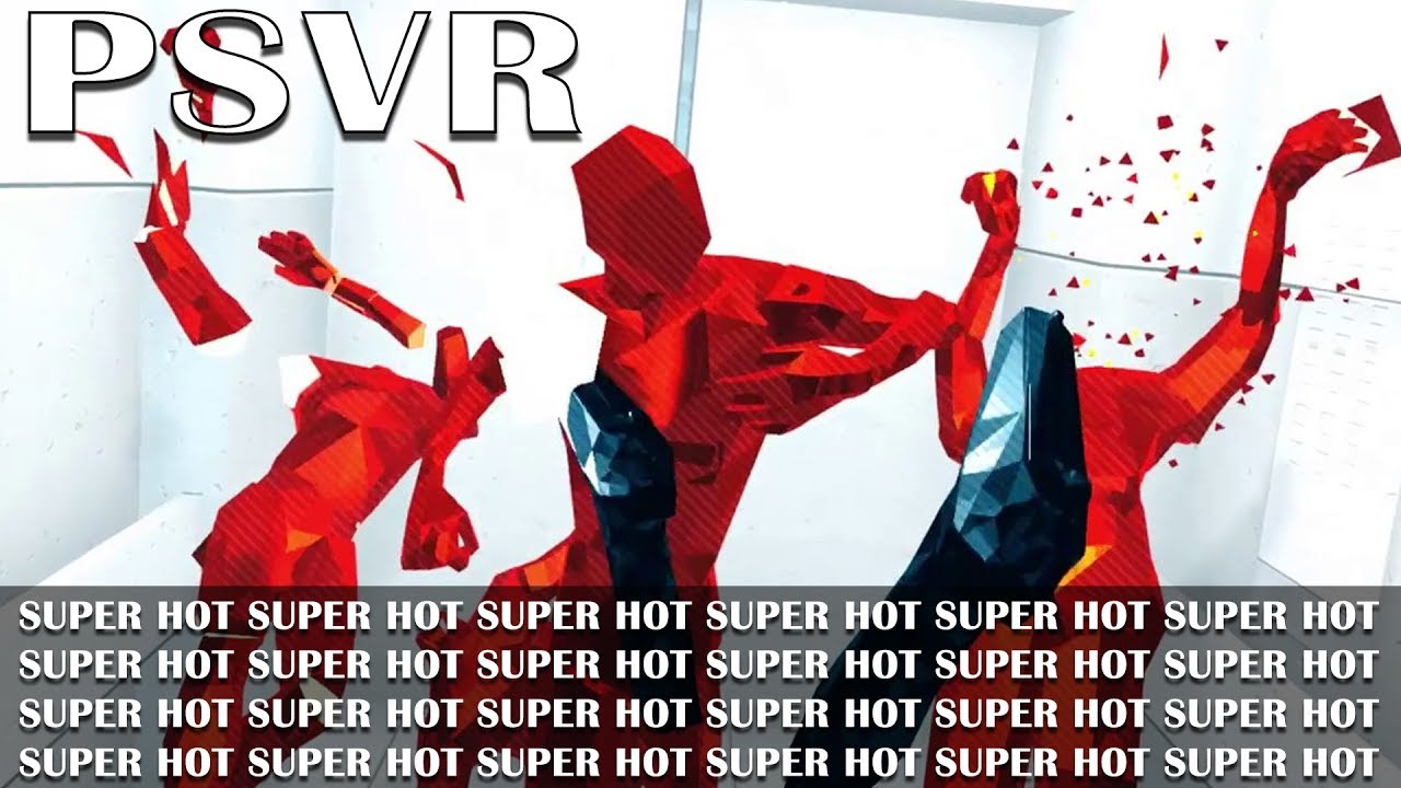 SUPER HOT PSVR - Slo-mo Live Stream! - YouTube