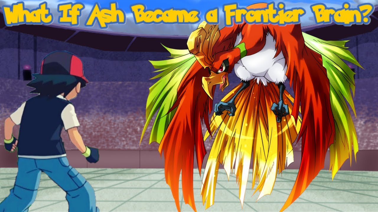 What If Ash Became a Frontier Brain? (Finale) - YouTube