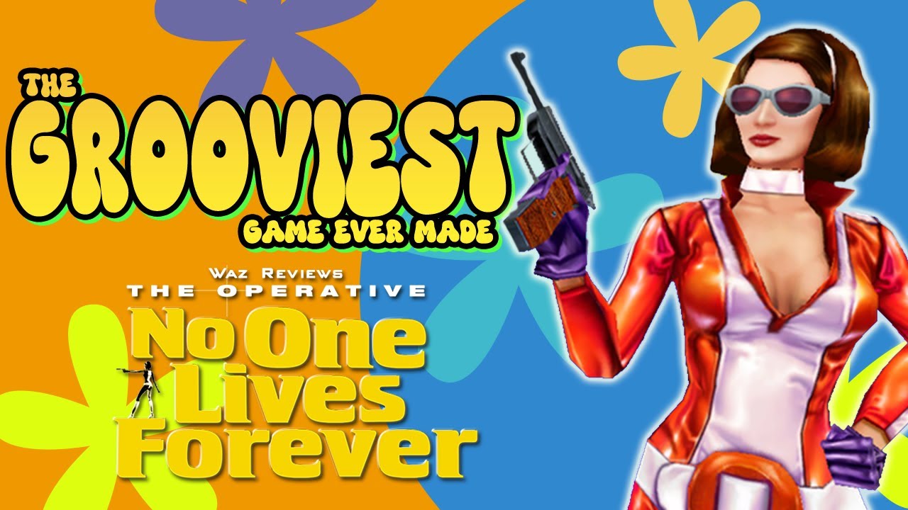 THE GROOVIEST GAME EVER MADE | Waz Reviews The Operative: No One Lives Forever (PS2) - YouTube