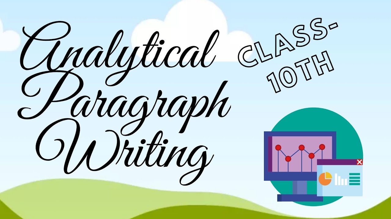 Class- 10th Analytical Paragraph Writing. - YouTube