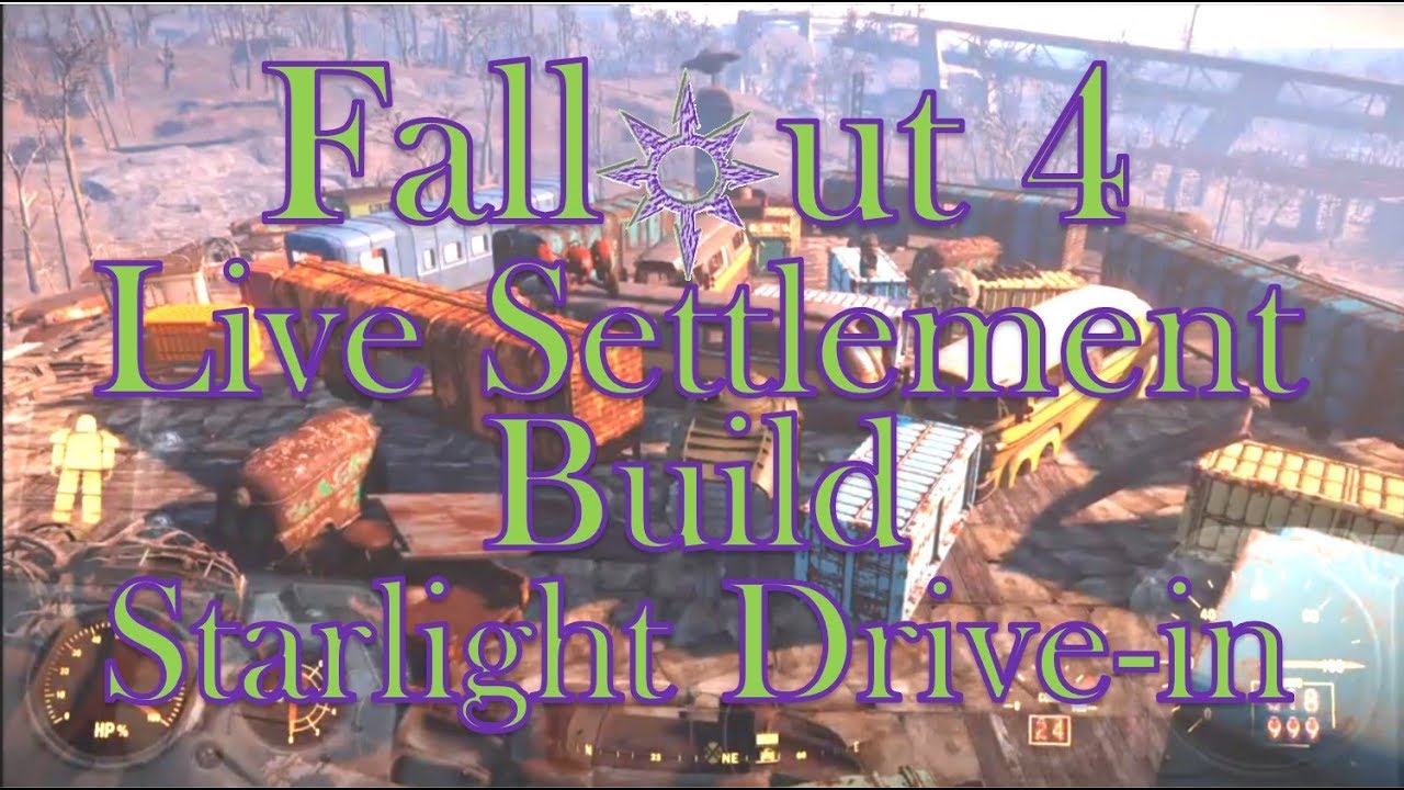 Fallout 4 Starlight drive in live build - YouTube