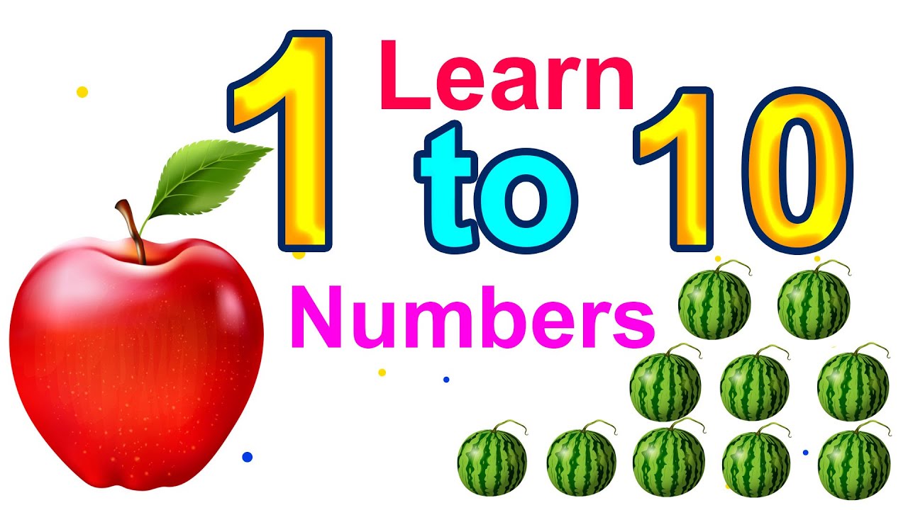 Learn 1 to 10 Numbers & Fruit Names | 123 Number Names | 1234 Counting ...