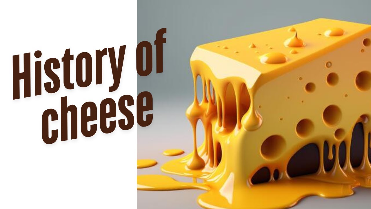 The Fascinating History of Cheese – From Ancient Origins to Modern ...