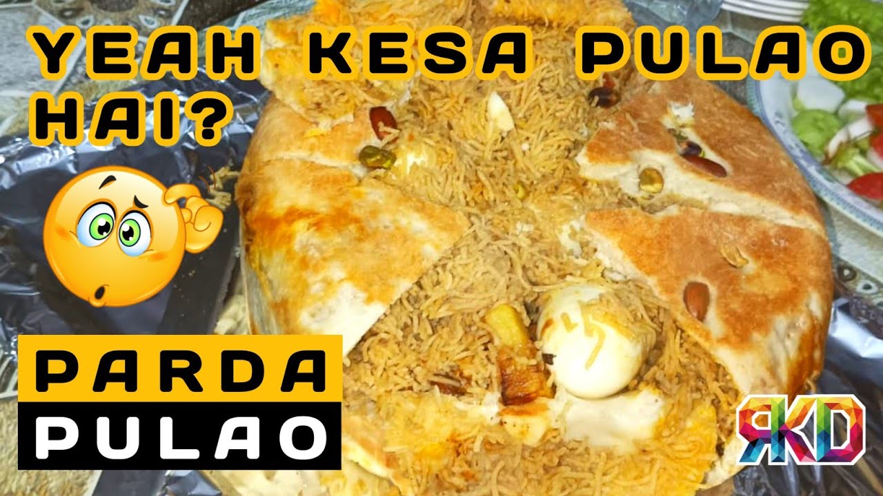 Parda Pulauo Recipe | How to Make Parda Pulao | Parda Biryani Recipe ...