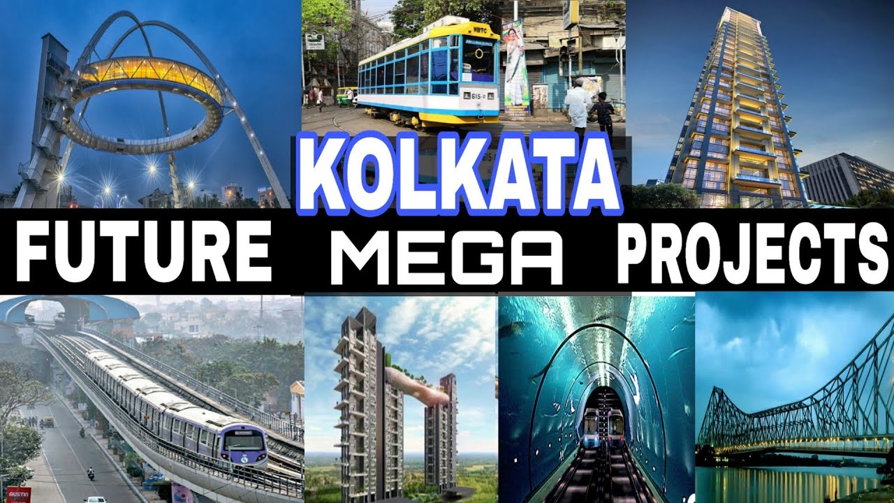 Kolkata City - Mega Future Projects 2020 - 2030 || Bengal || Debdut ...