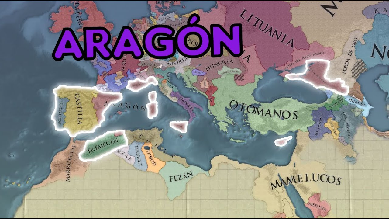 PRIMEROS PASOS ARAGÓN 1.35 EUROPA UNIVERSALIS 4 - EU4 - YouTube