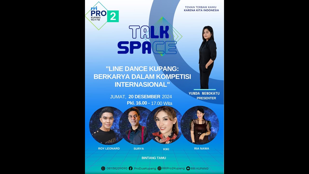TALK SPACE || LINE DANCE KUPANG : BERKARYA DALAM KOMPETISI ...