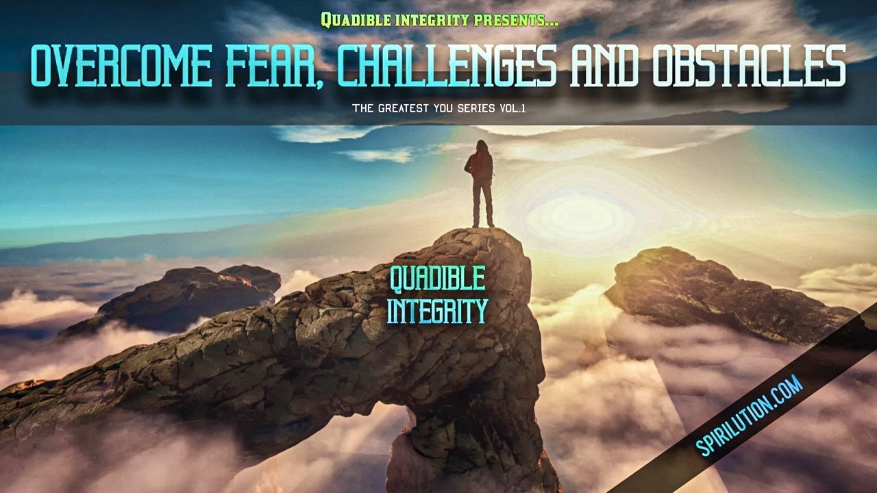 (Inspiring Music) Overcome Fear, Challenges and Obstacles (Your ...