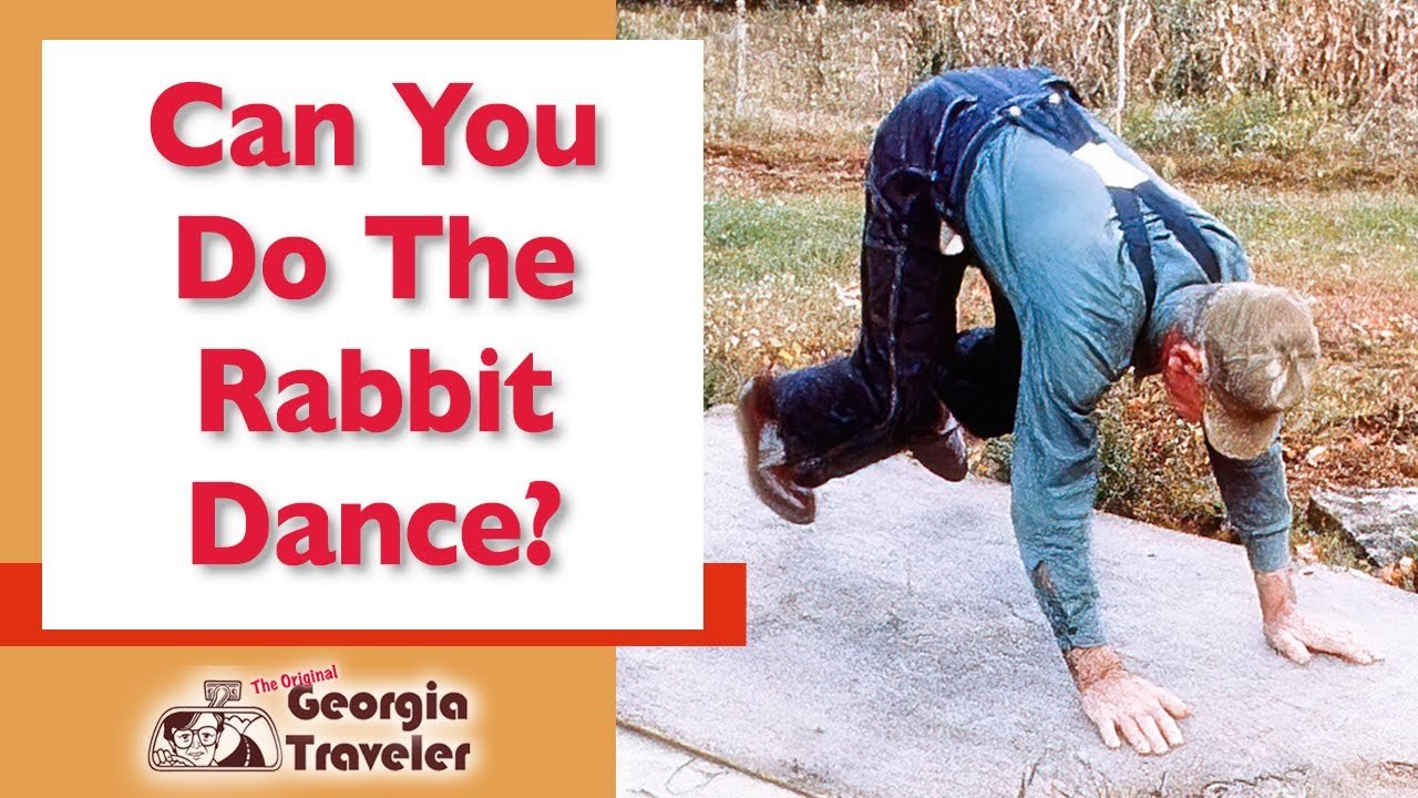 Can You Do the Rabbit Dance? I Bet You Can't - The Original Georgia ...