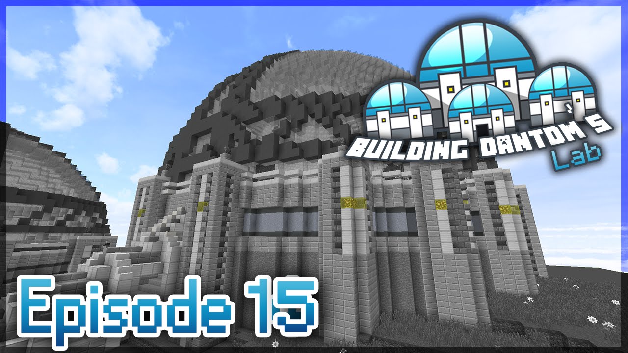 Building DanTDM's Lab [15,2] - Big Dome Left half Outside - YouTube