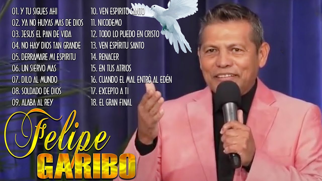 Coleccion de Exitos Cristianos de Felipe Garibo - Musica Adventista ...