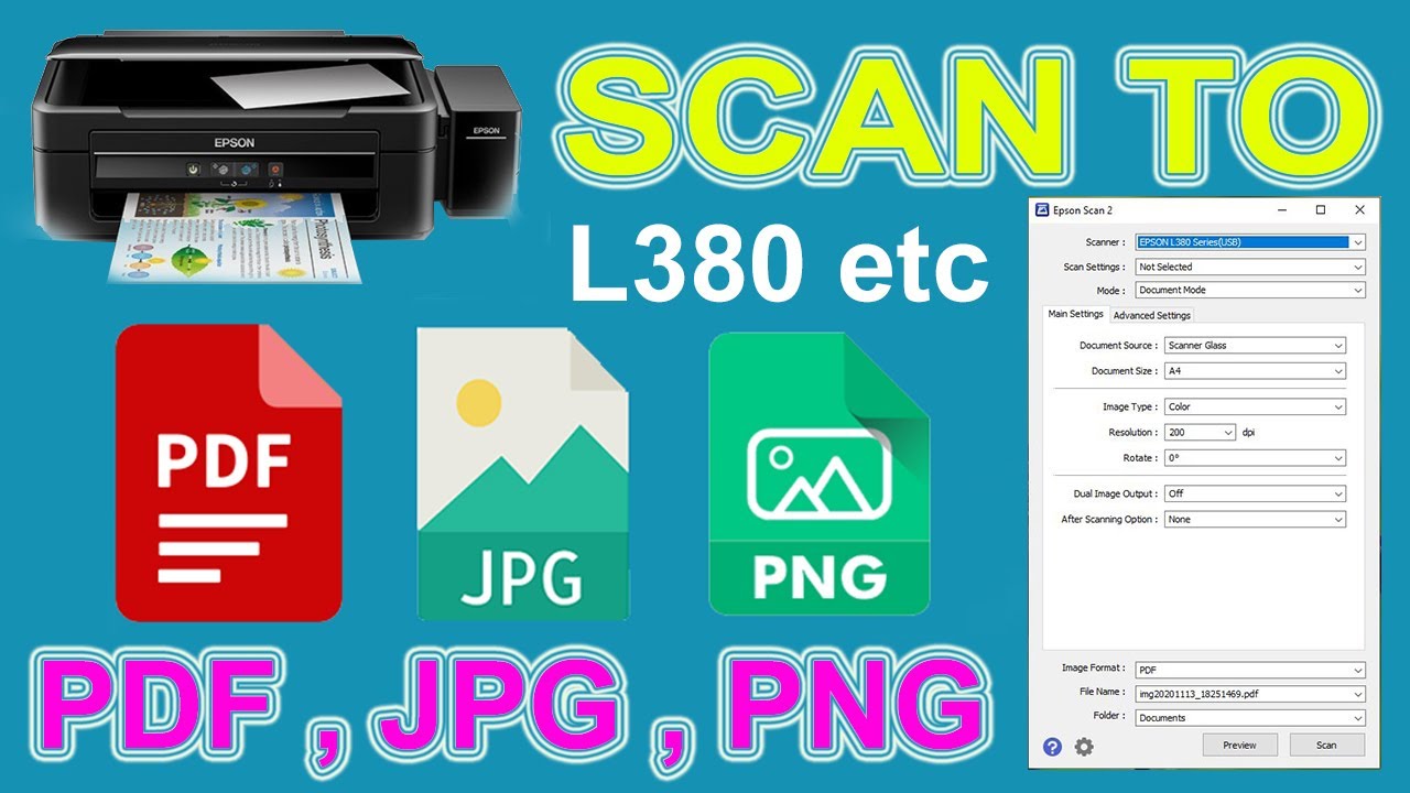 Scan To PDF | Scan To Pdf,Png,Jpg, | For Epson L380 Series | Epson Scan ...