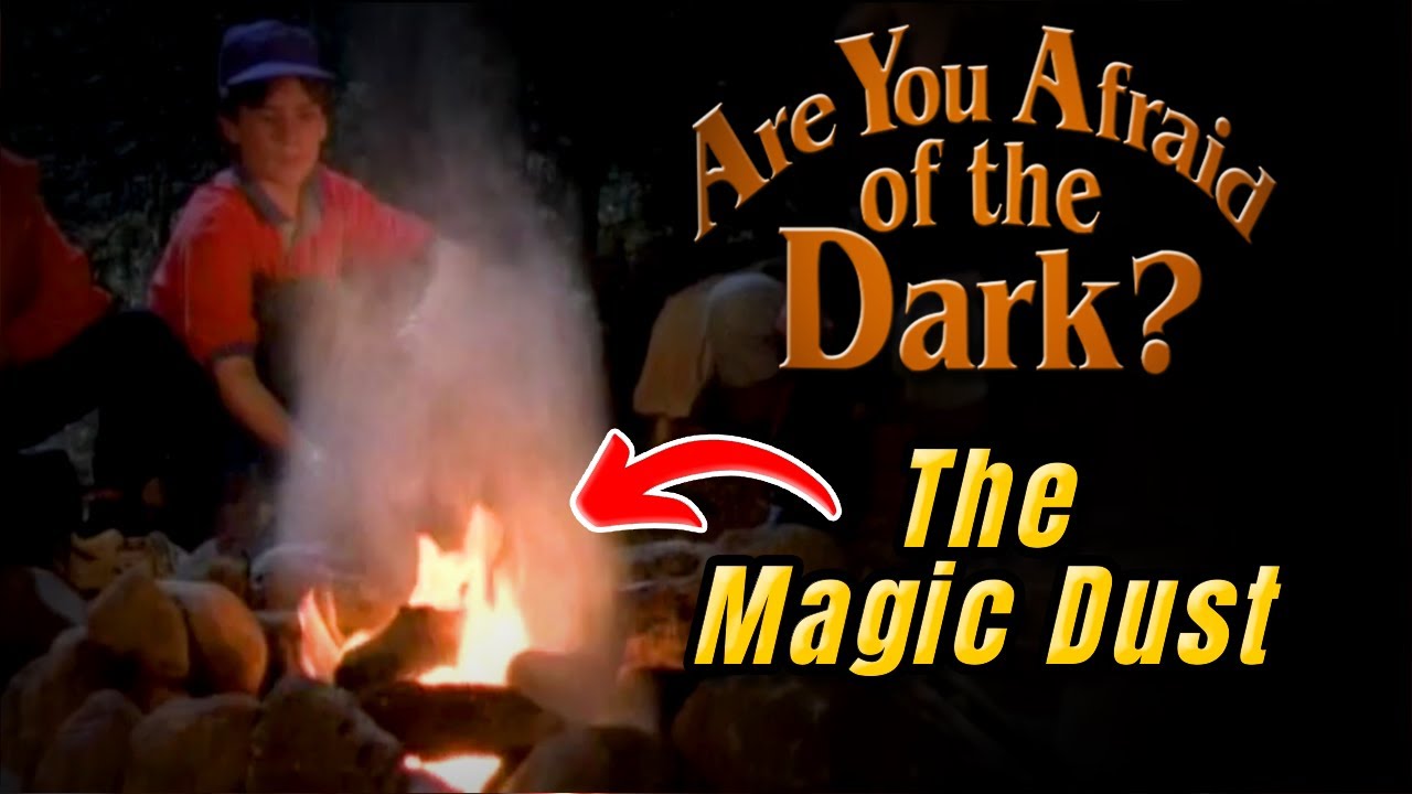 Are You Afraid Of The Dark Magic Dust - Solving The Mystery! - YouTube