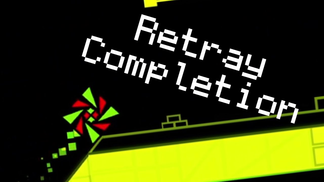 Retray Completion - YouTube