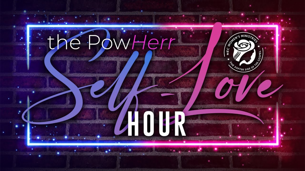 The PowHerr Self-Love HOUR | Day 1 - YouTube