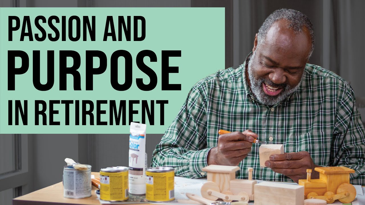 Your Third Act: Finding Passion and New Purpose in Retirement - YouTube