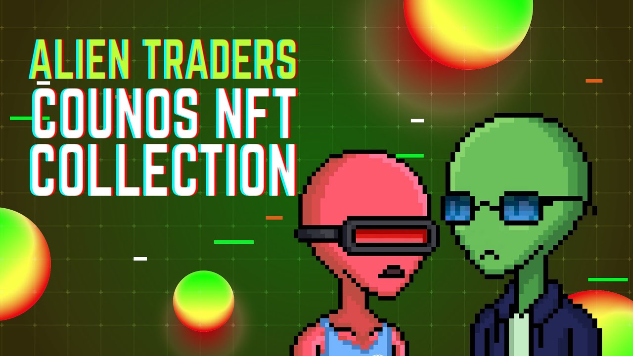 Alien Traders – Counos NFT Collection - YouTube