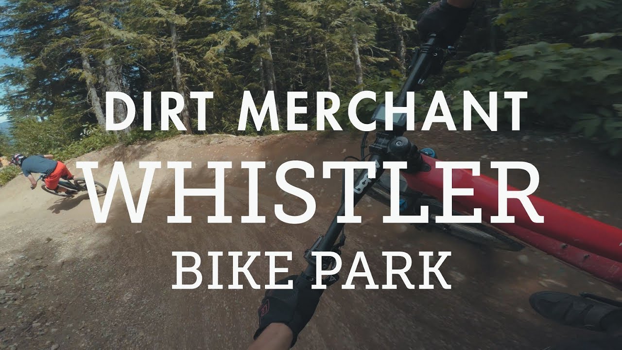 Mountain Biking "Dirt Merchant" to "A-Line" | Is it the best line in ...