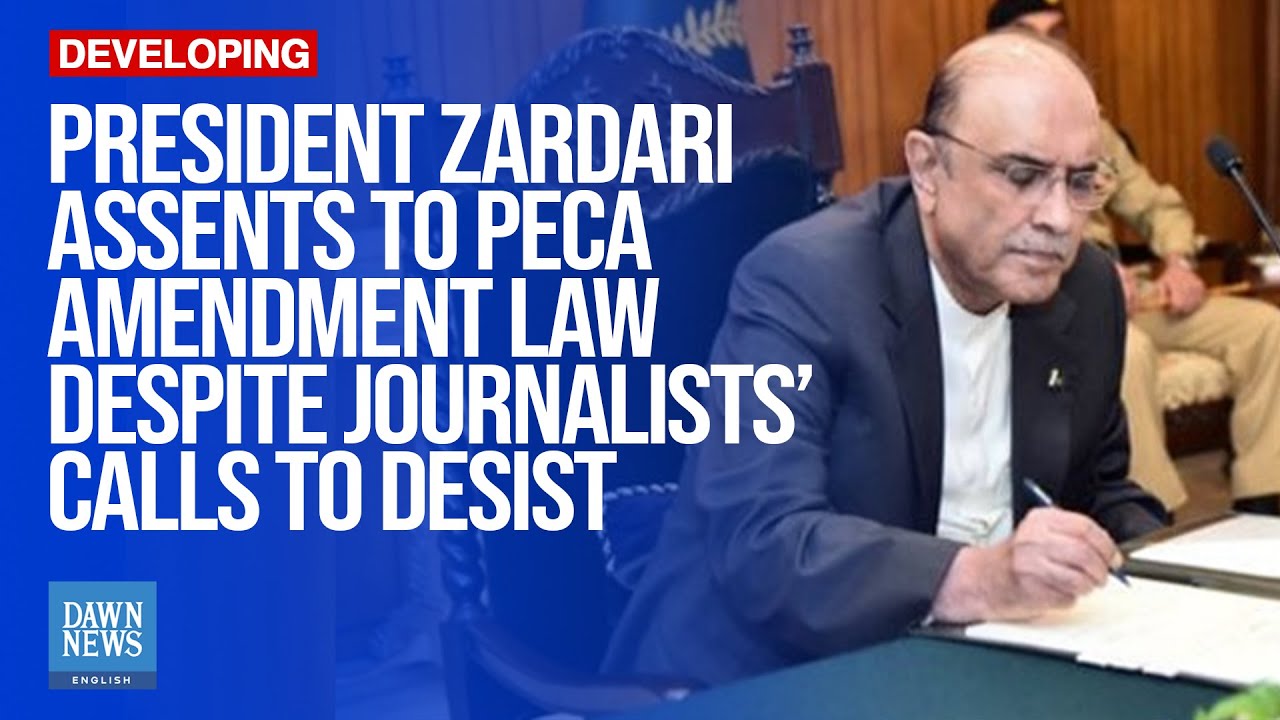 President Zardari Signs Controversial PECA Amendment Bill | Dawn News ...