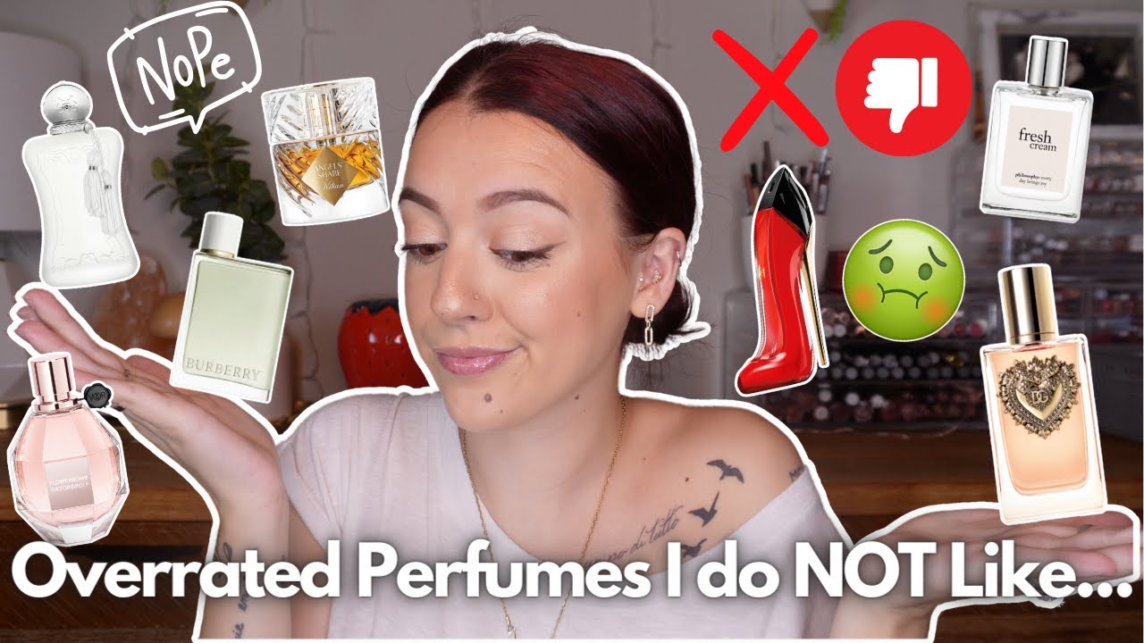 OVERRATED/POPULAR PERFUMES I DO NOT LIKE...🤢 - YouTube