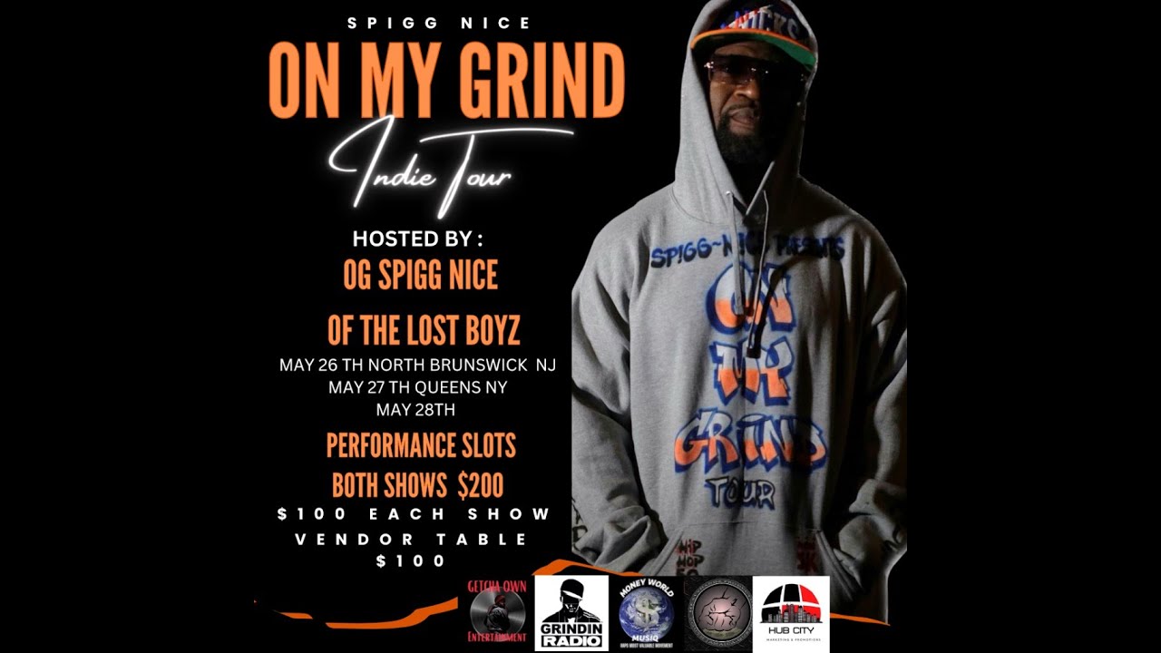 SPIGG NICE of the LOST BOYZ "ON MY GRIND TOUR" - YouTube