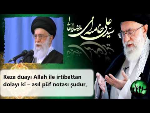 Belalardan korunmak için Du'a (Ayetullah Seyyid Ali Hamenei)
