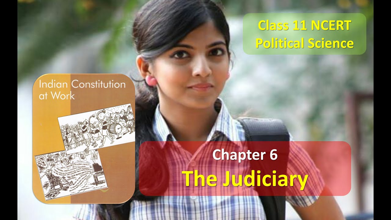 Class 11 Political Science NCERT Chapter 6 The judiciary - YouTube