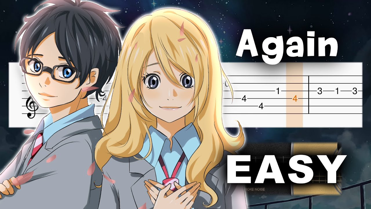 Your Lie in April OST - Again - EASY Guitar tutorial (TAB) - YouTube