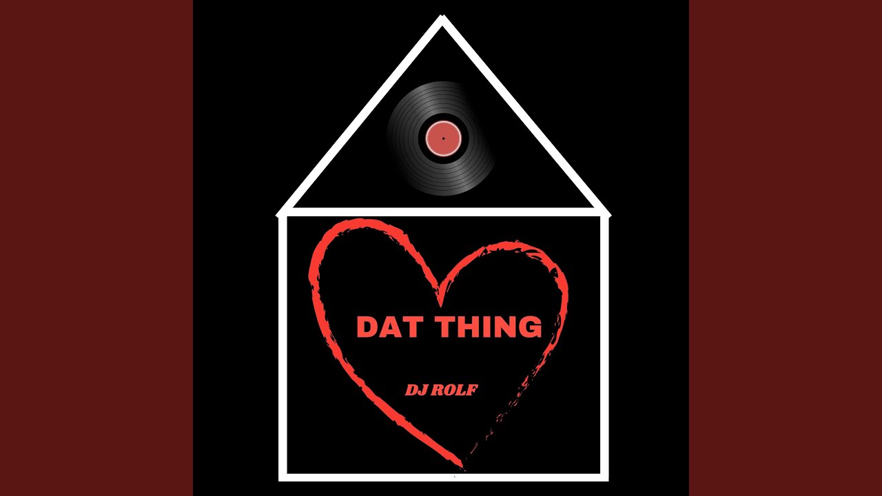 Dat Thing (Extended Mix) - YouTube