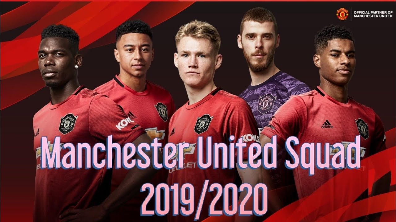 Manchester United 2019/2020 Squad - YouTube