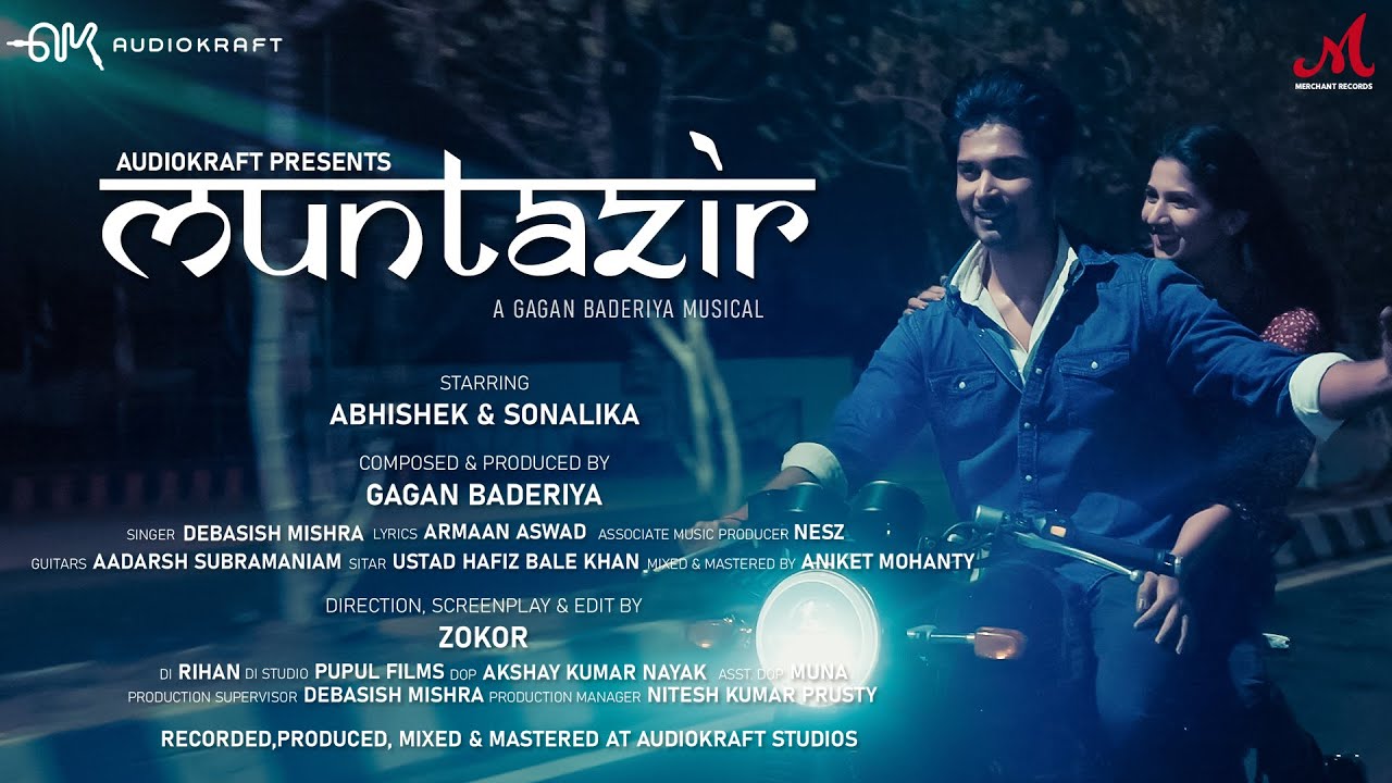 Muntazir | Gagan Baderiya,Debasish Mishra,Arman Aswad | Abhishek Panda ...