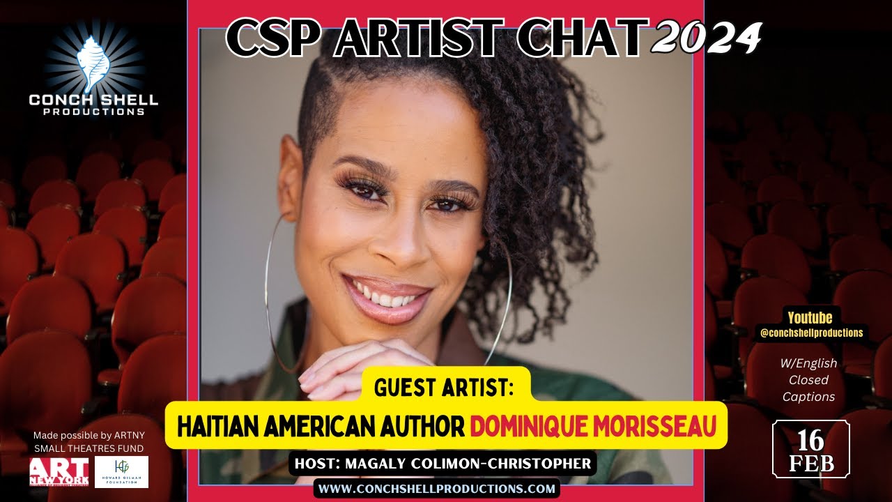 CSP Artist Chat Feb. 2024 - Guest Artist Haitian American author ...