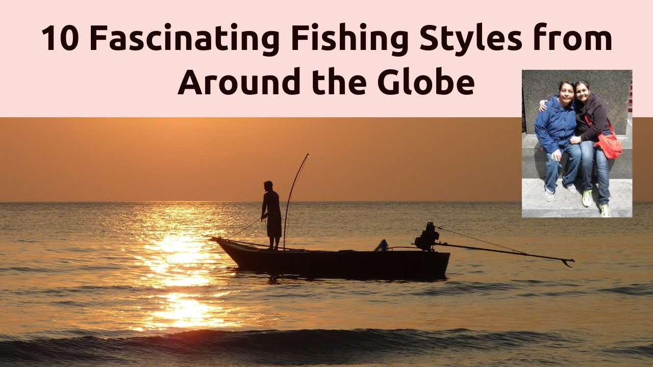 10 styles Of Fishing Around the World 🐟🎣 #youtubevideos #viral # ...