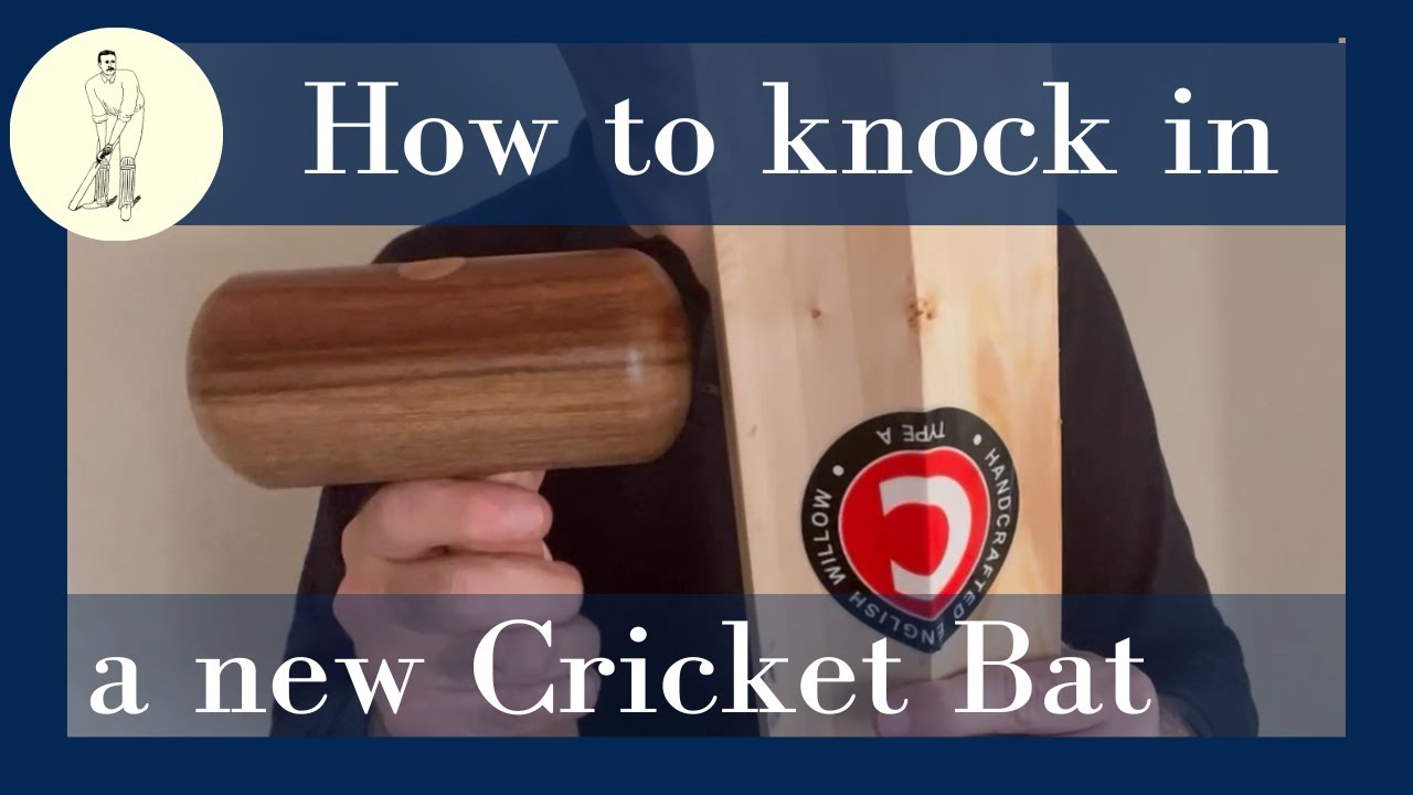 How to knock in and prepare a cricket bat | Old Bloke playing Cricket ...